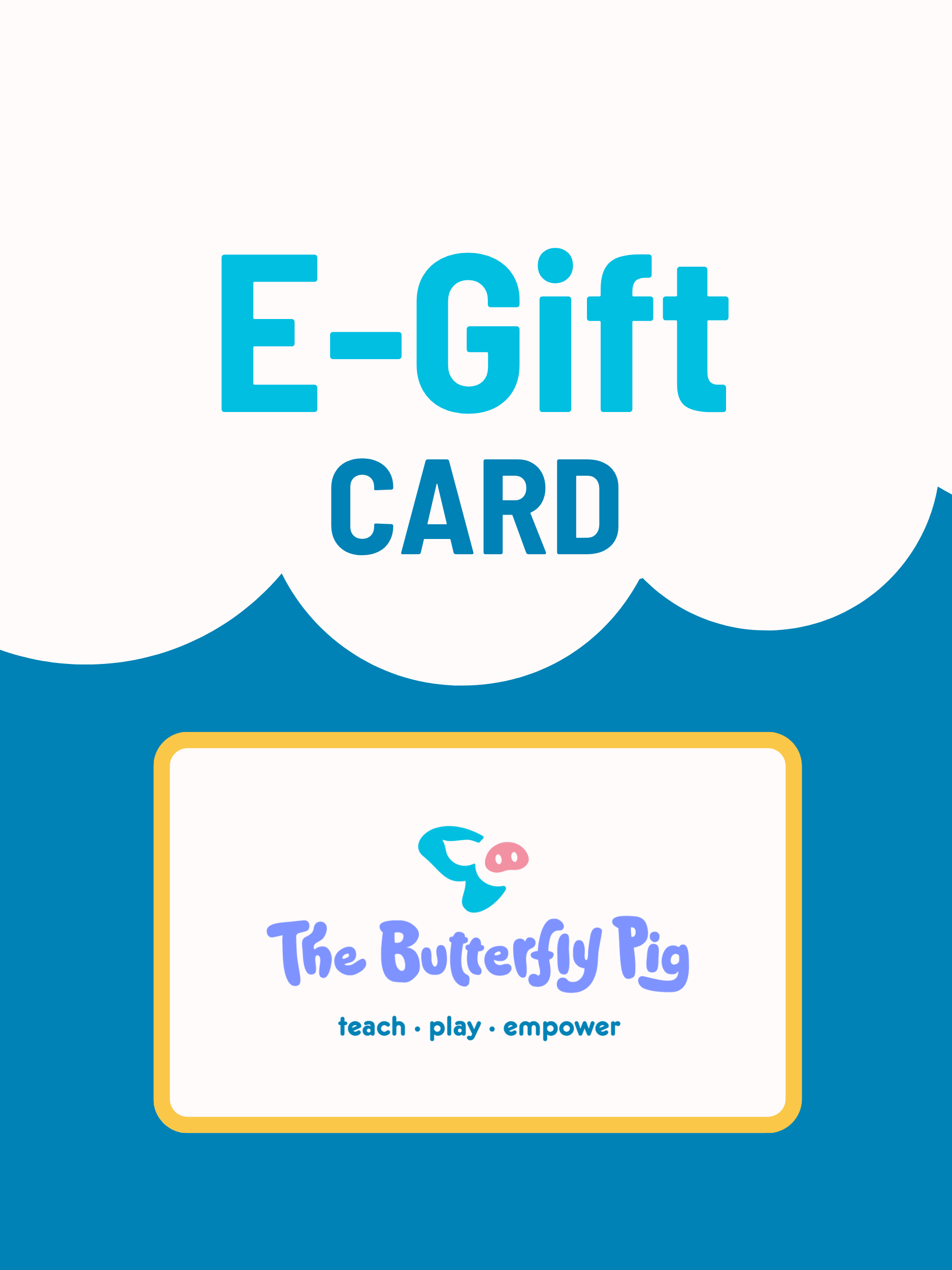 E-Gift Card to The Butterfly Pig